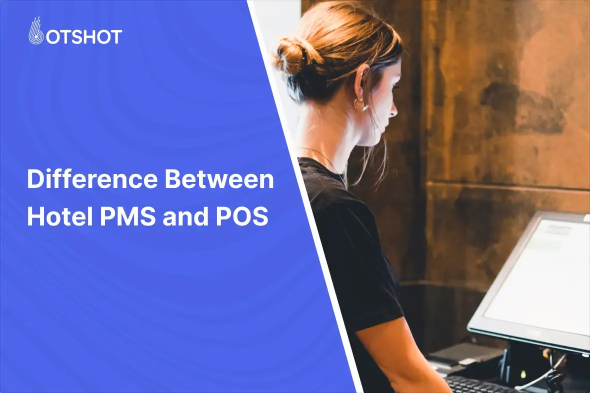 Difference Between Hotel PMS and POS